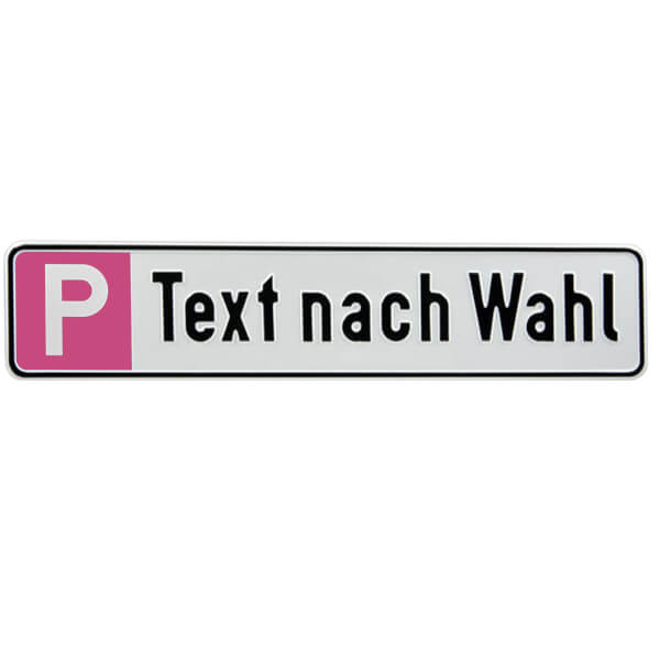 Parkplatzschild zur Reservierung pink Symbol: P mit max. 20 Zeichen ...